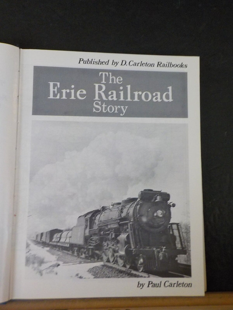 Erie Railroad Story, The by Paul Carleton w/ dust jacket – RailroadTreasures