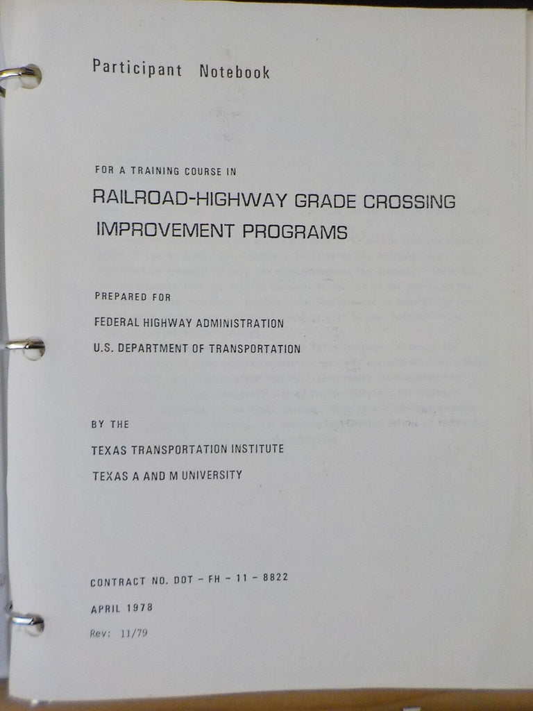 Railroad Highway Grade Crossing Improvement Programs A Two Day Trainin – RailroadTreasures