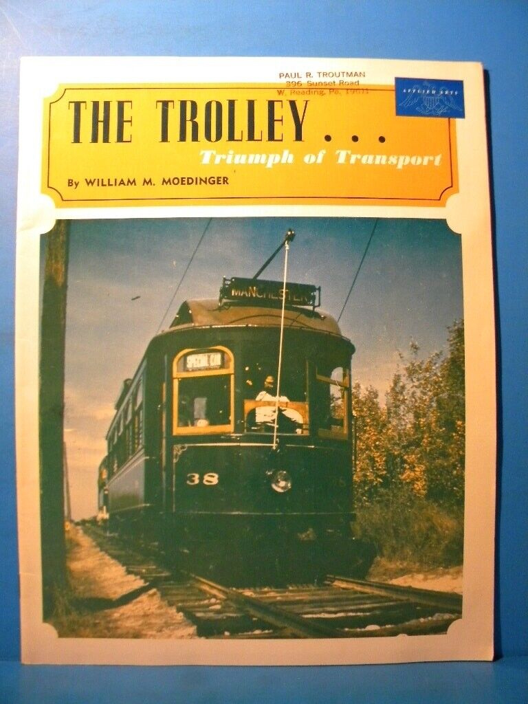 Trolley Triumph of Transport By William Moedinger 1971 edition Soft Co ...