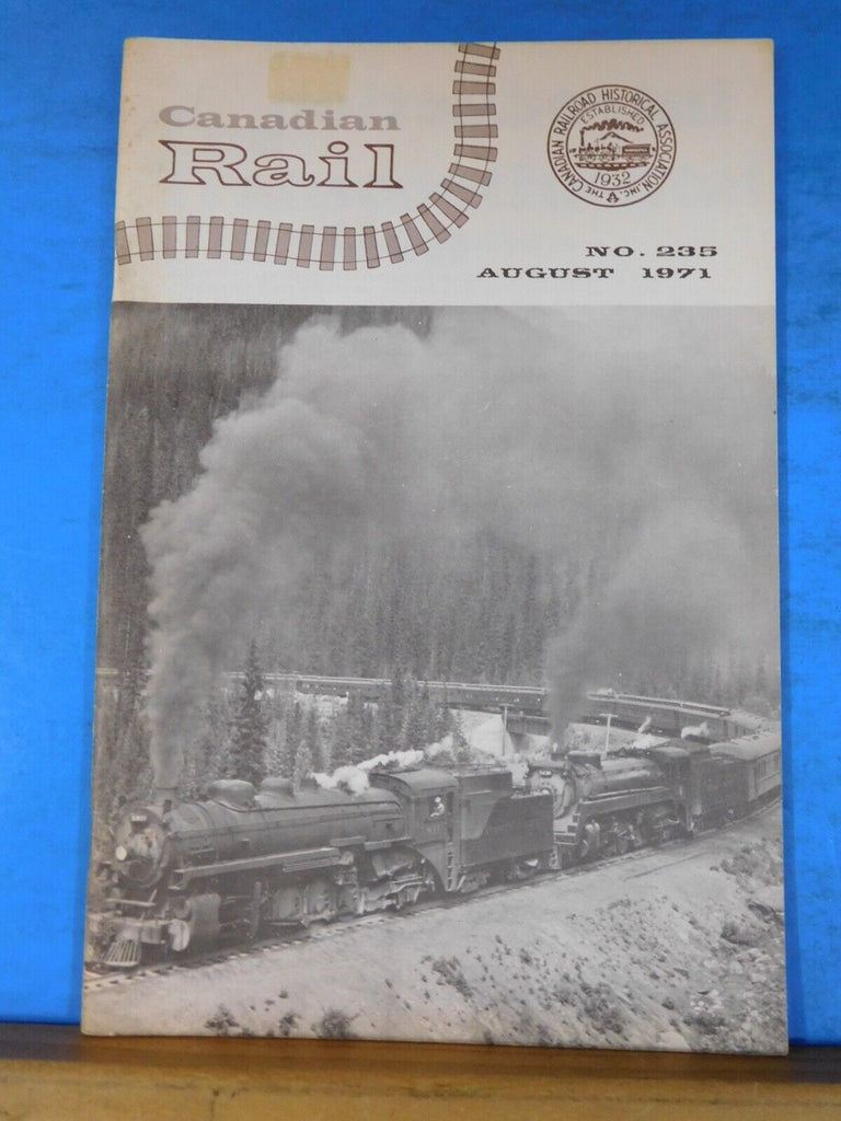 Canadian Rail #235 August 1971 Canadian Railroad Historical Society ...