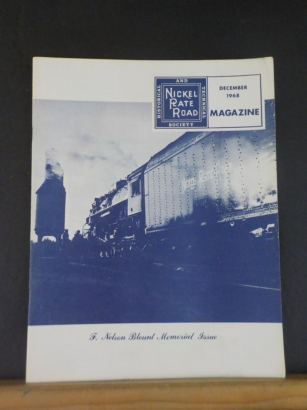Nickel Plate Road Magazine 1968 December F Nelson Blount memorial issu ...