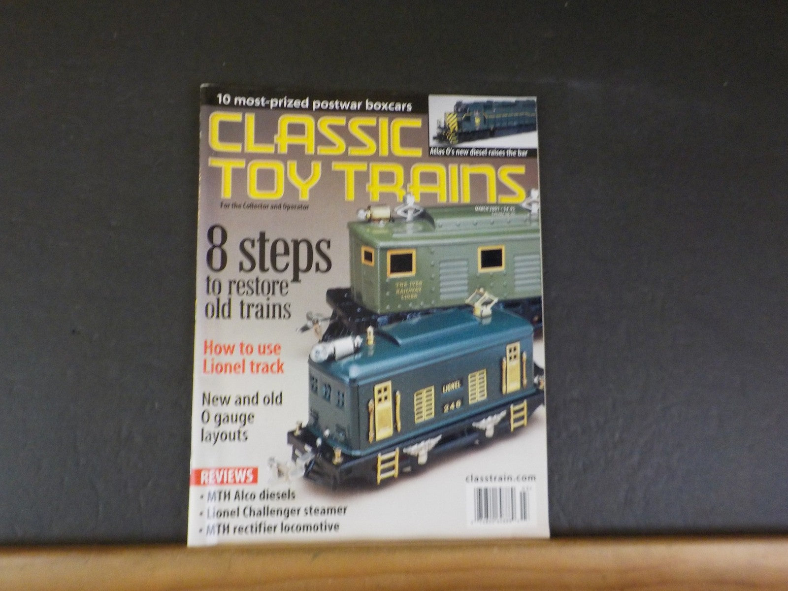 Classic Toy Trains 2001 March Steps to restore old trains O Gauge Layo ...