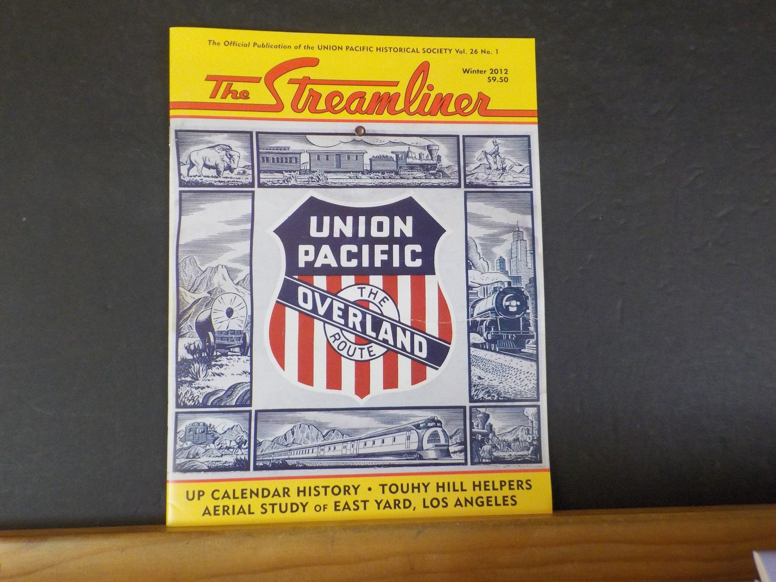 UP The Streamliner Volume 26 #1 2012 Winter Union Pacific Historical S ...