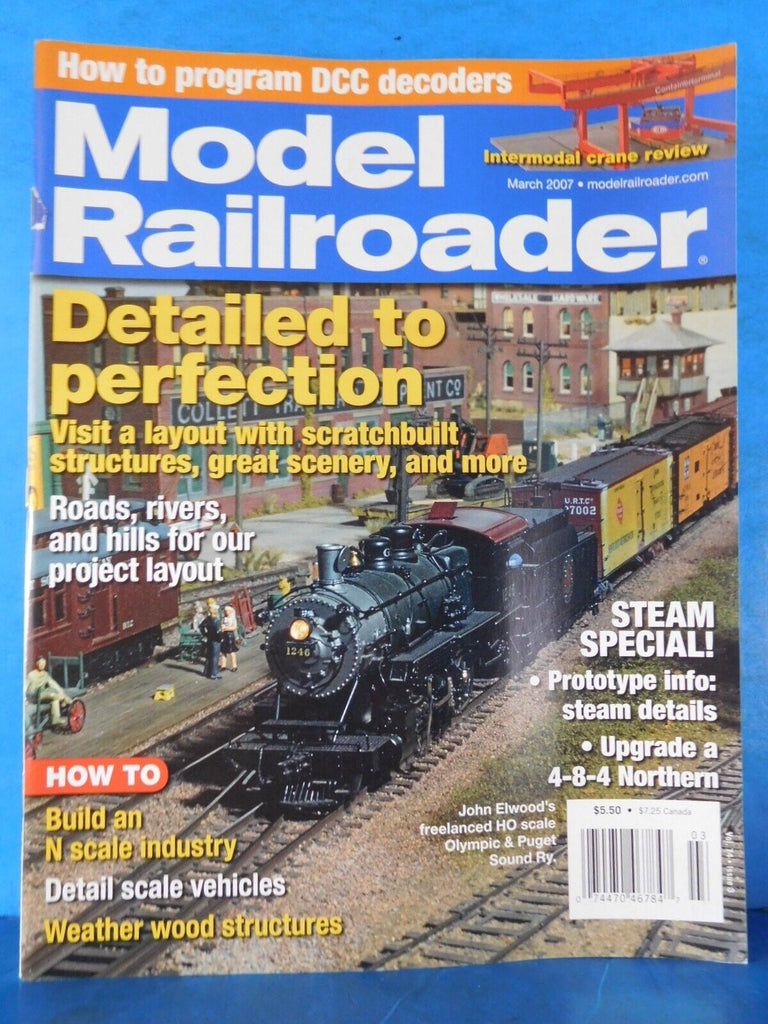 Model Railroader Magazine 2007 March Detailed to perfection Roads rive ...
