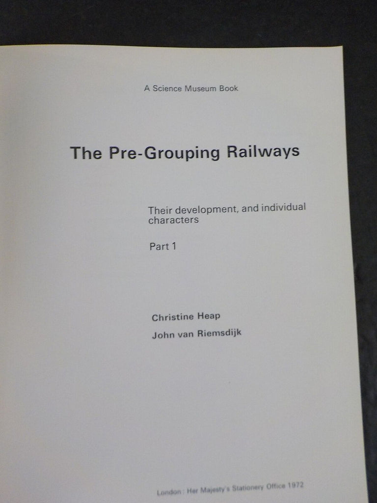 Pre-Grouping Railways Part 1 by Christine Heap & John Van Riemsdijk Pa ...