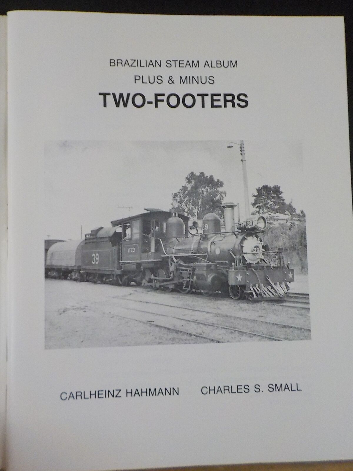 Brazilian Steam Album Vol I Plus & Minus Two Footers by Hahmann & Smal ...