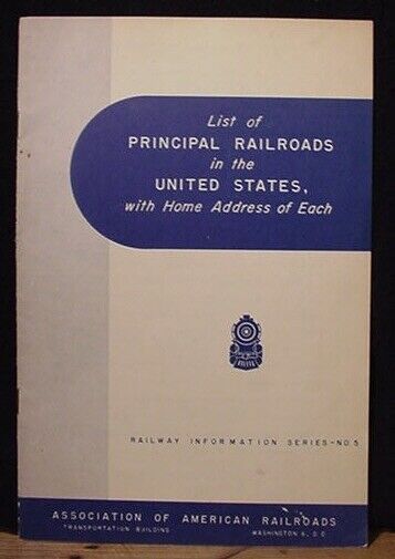 Principal Railroads in the United States, List of AAR – RailroadTreasures