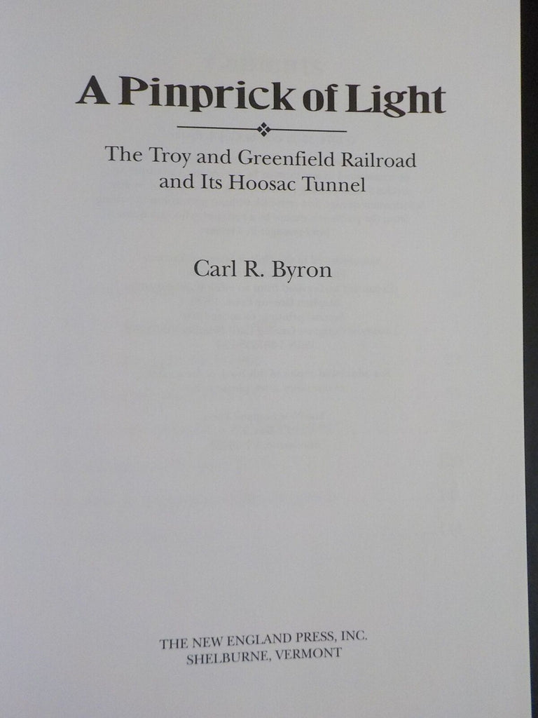 Pinprick of Light By Carl Byron Troy & Greenfield Railroad & Its Hoosa ...