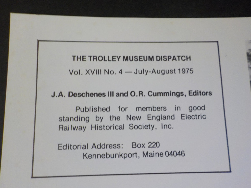 Trolley Museum Dispatch 1975 July-August Vol XVIII No 4 Color Coded Ti ...