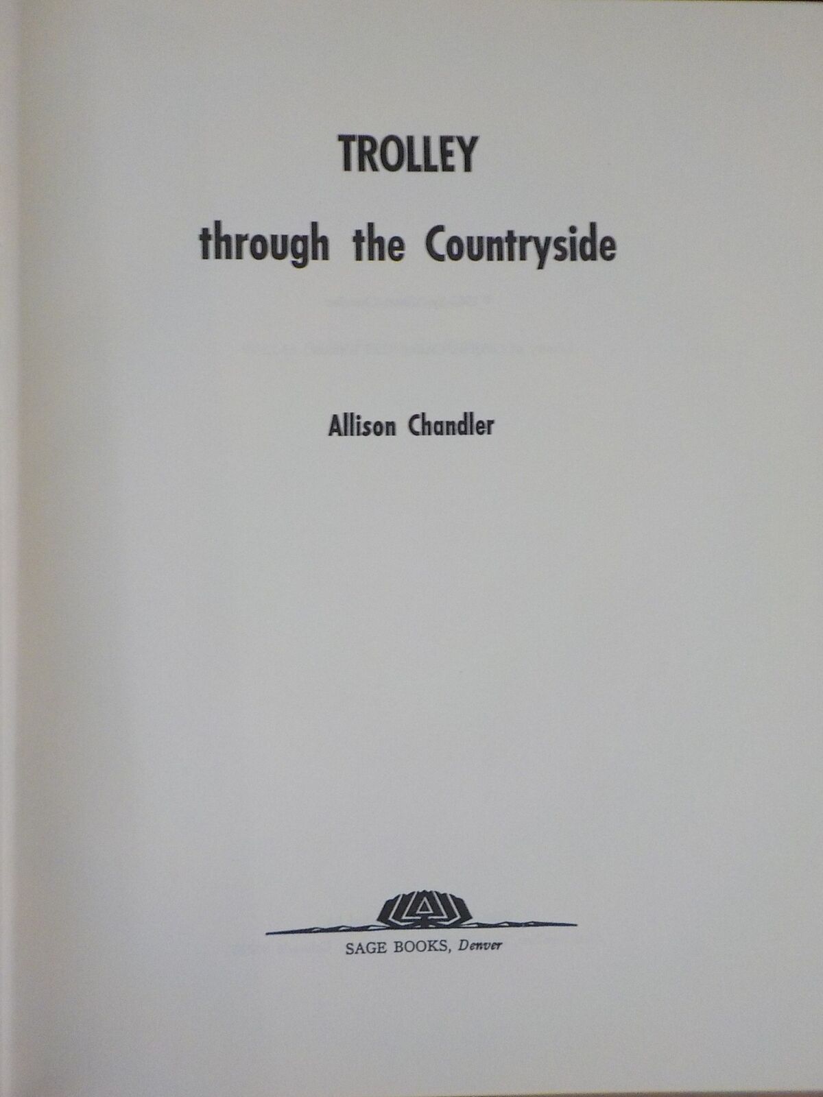Trolley Through the Countryside by Allison Chandler Dust Jacket ...