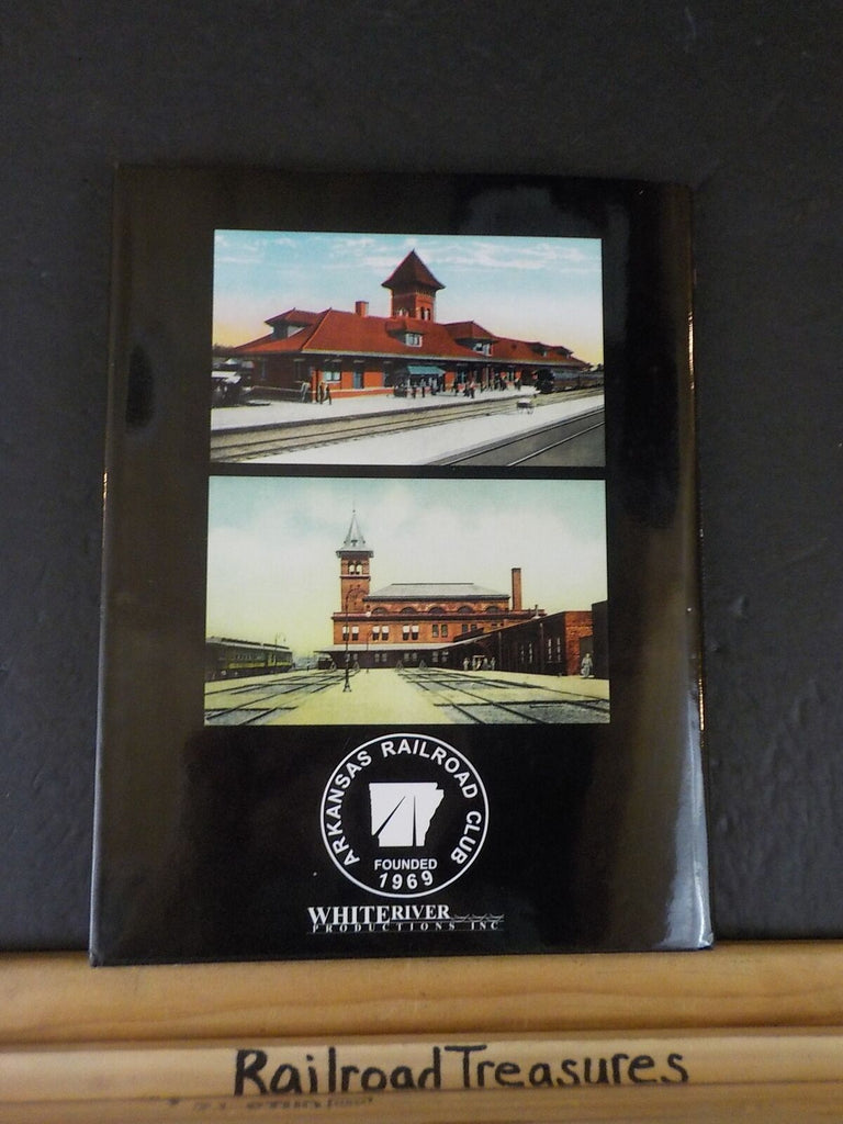 Railroad Stations and Trains through Arkansas and the Southwest by Cli ...