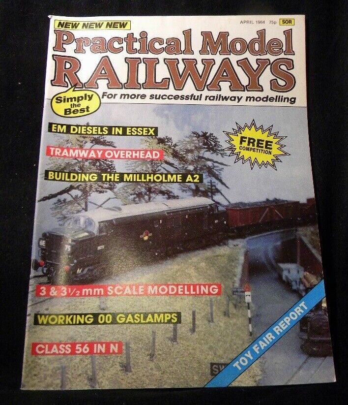 Practical Model Railways 1984 April EM Diesels in Essex Tramway overhe ...