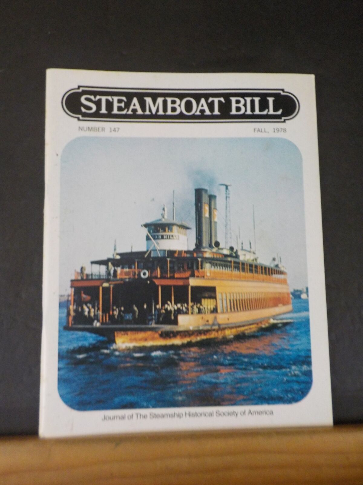 Steamboat Bill #147 Fall 1978 Journal of the Steamship Historical Soci ...