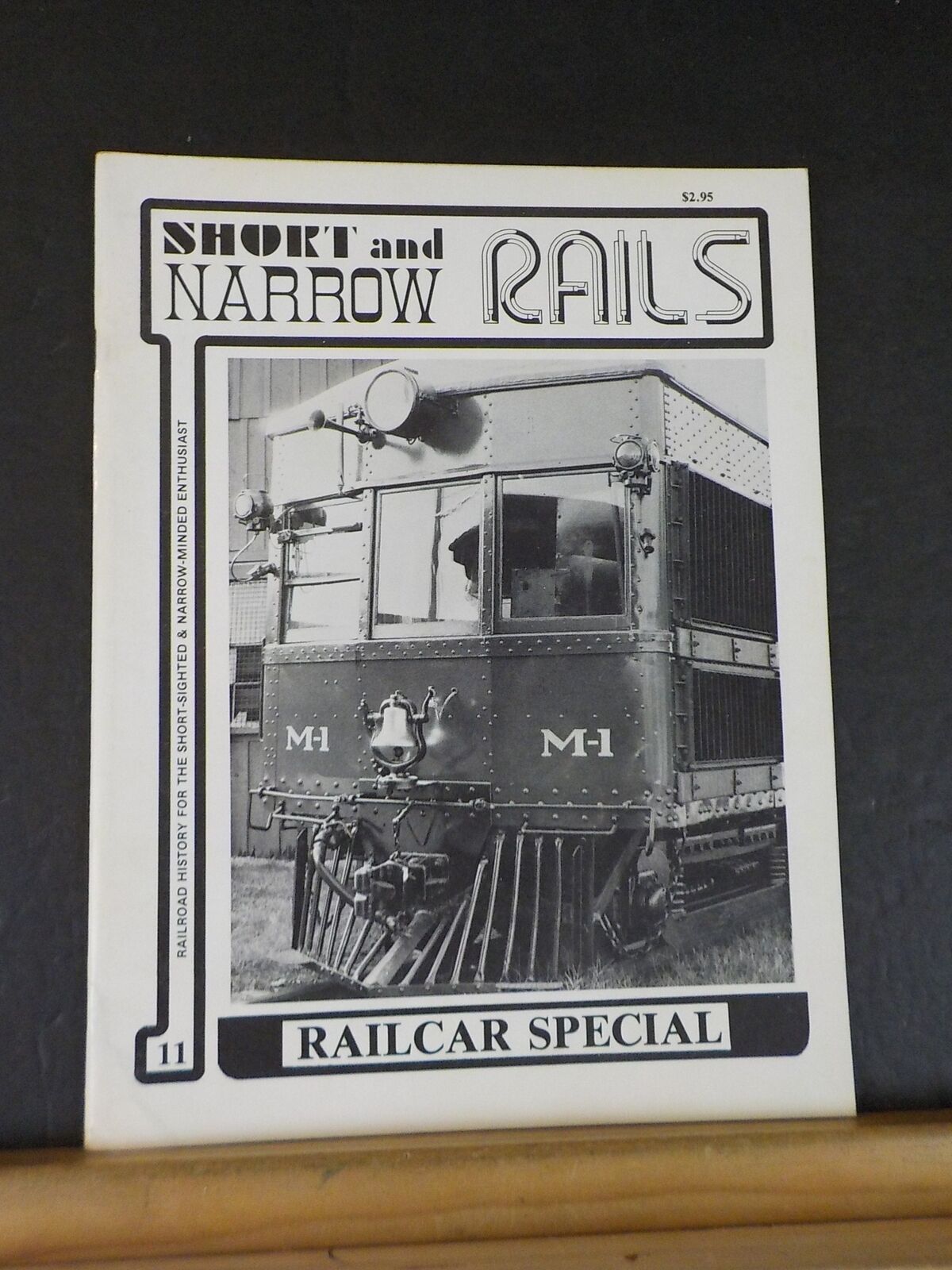 Short & Narrow Rails #11 Railcar Special – RailroadTreasures