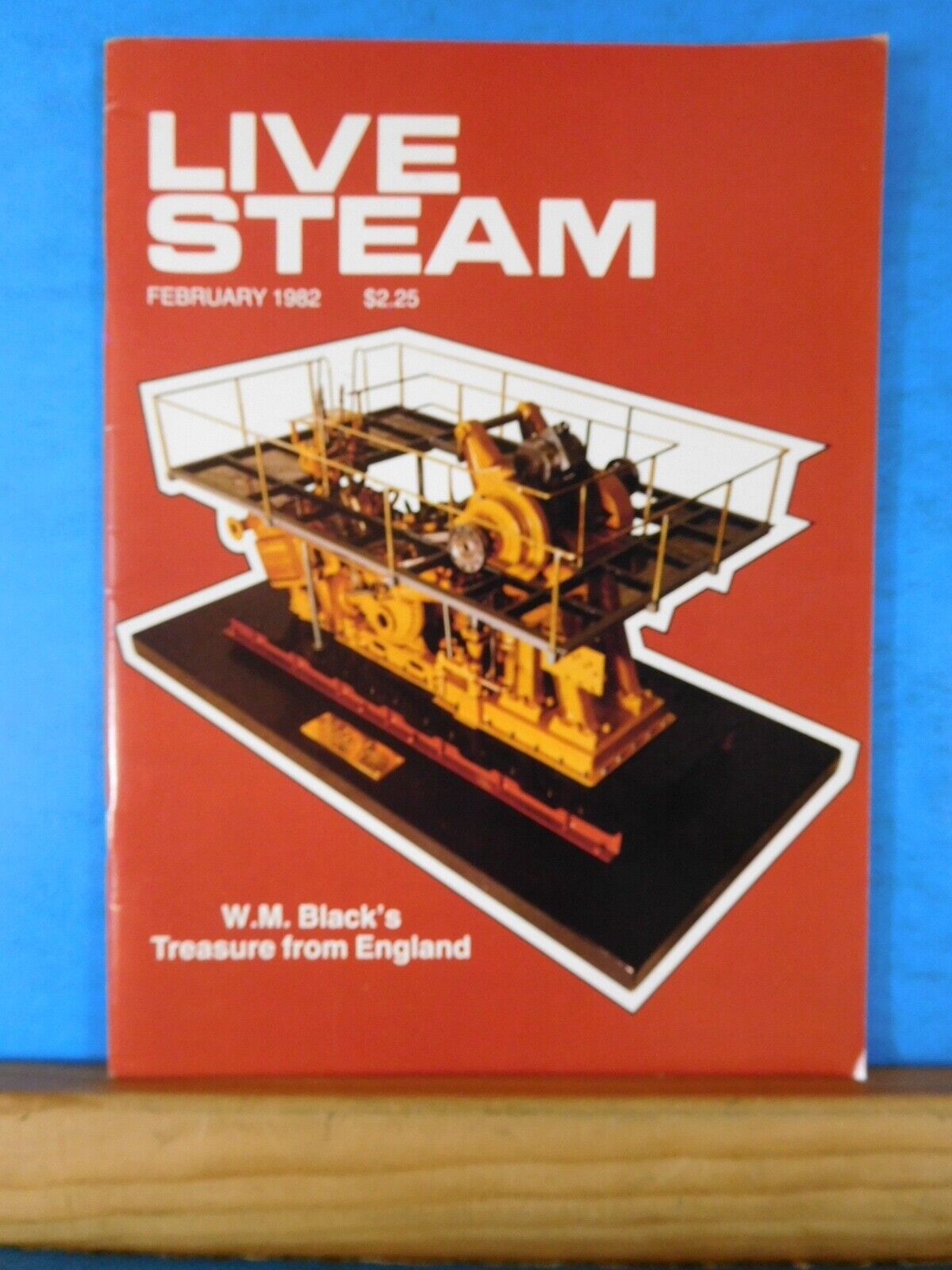 Live Steam Magazine 1982 Feb Aster Engines England's Overtype Steam Ro ...