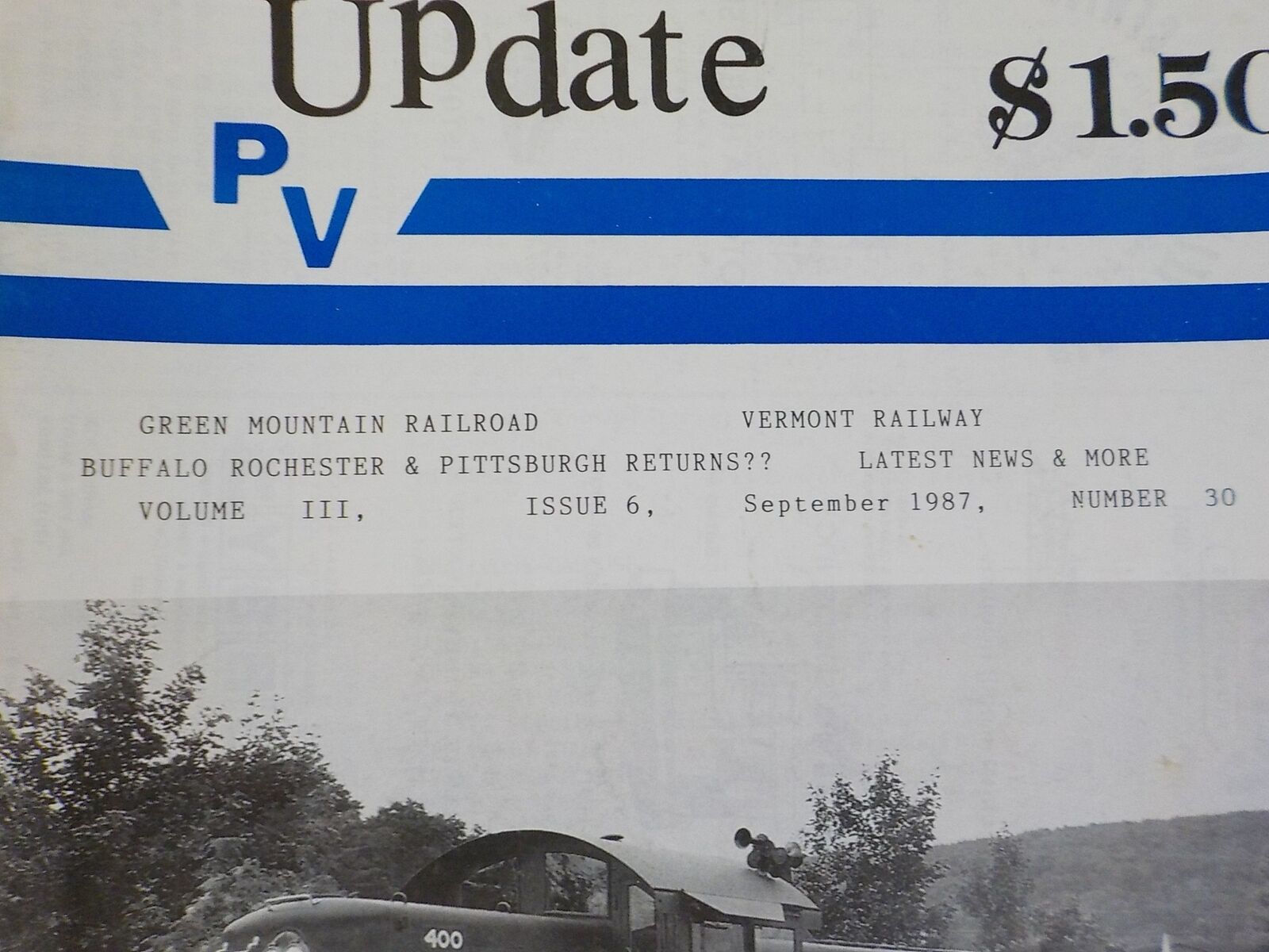 Railroad Update #30 1987 SeptemberGreen Mountain Vermont Ry BR&P ...
