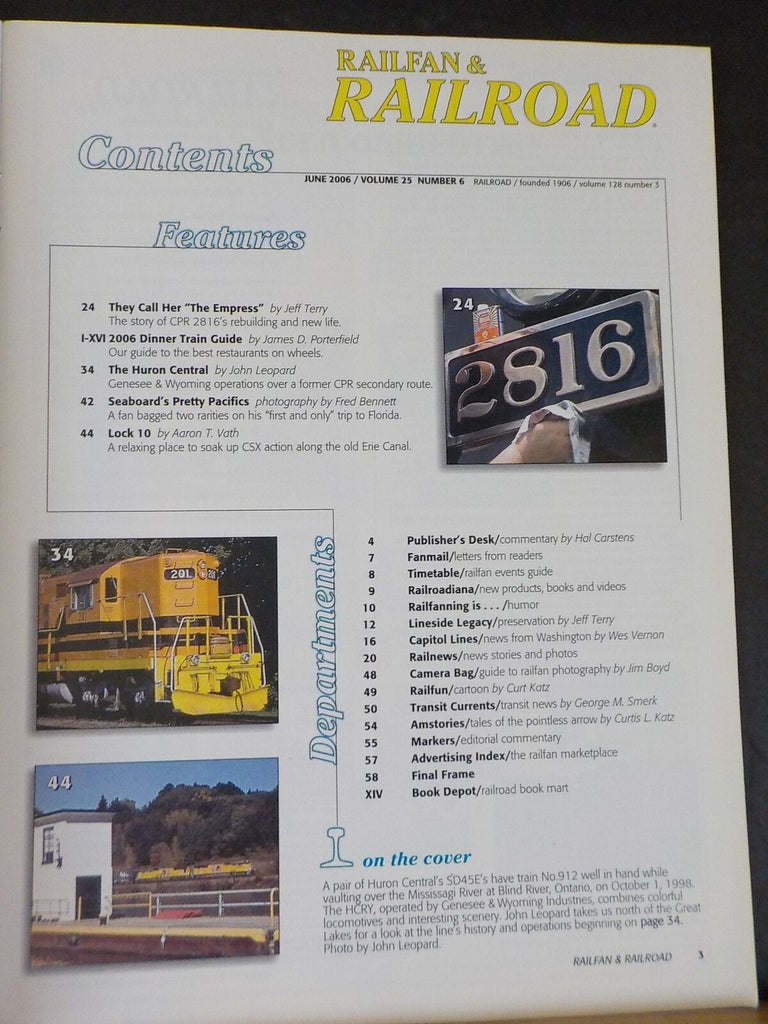 Railfan & Railroad Magazine 2006 June Huron Central Dinner Trains CP 2 ...