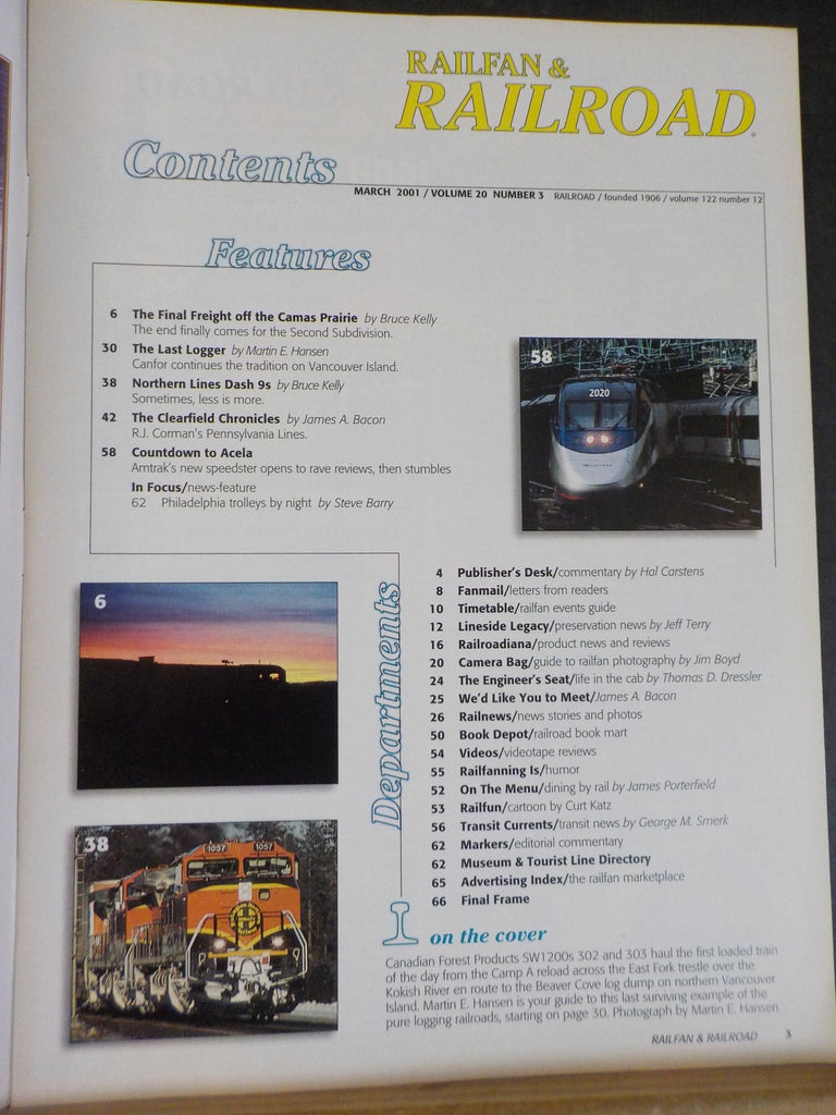 Railfan & Railroad Magazine 2001 March Hauling Logs in the 21st Centur ...