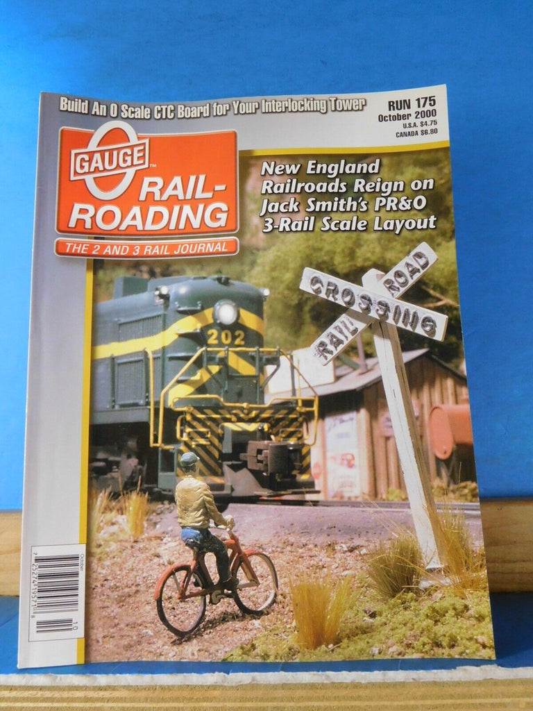 O Gauge Railroading #175 2000 Oct Build CTC Board for interlocking tow ...