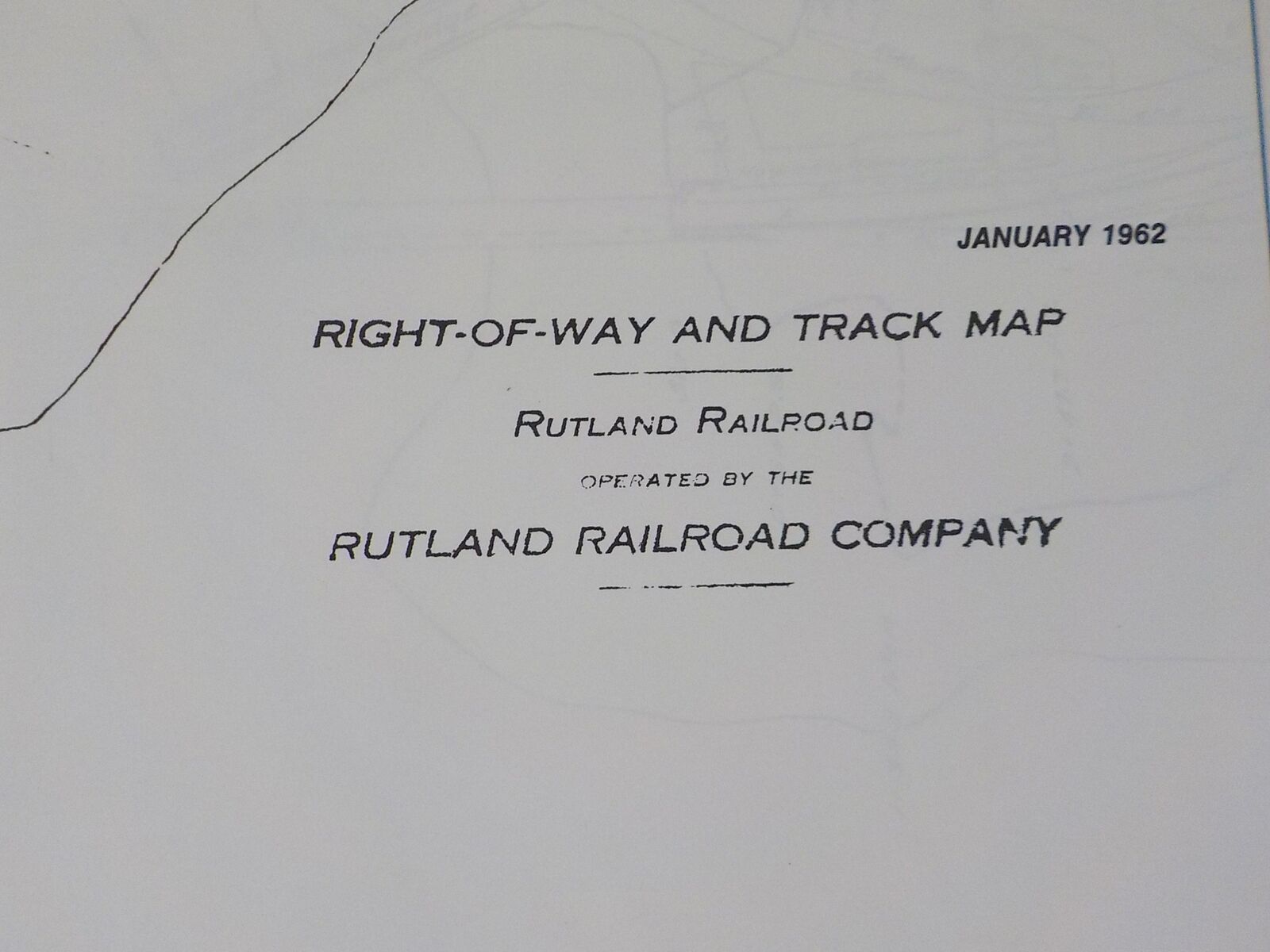 Map Right of Way and Track Map Rutland Railroad 1962 – RailroadTreasures