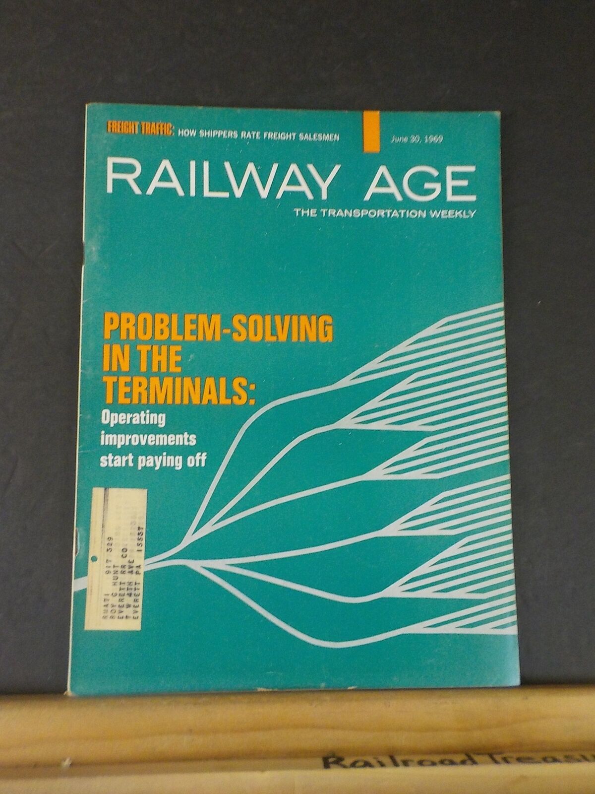 Railway Age 1969 June 30 Freight traaffic issu Problem solving in the ...