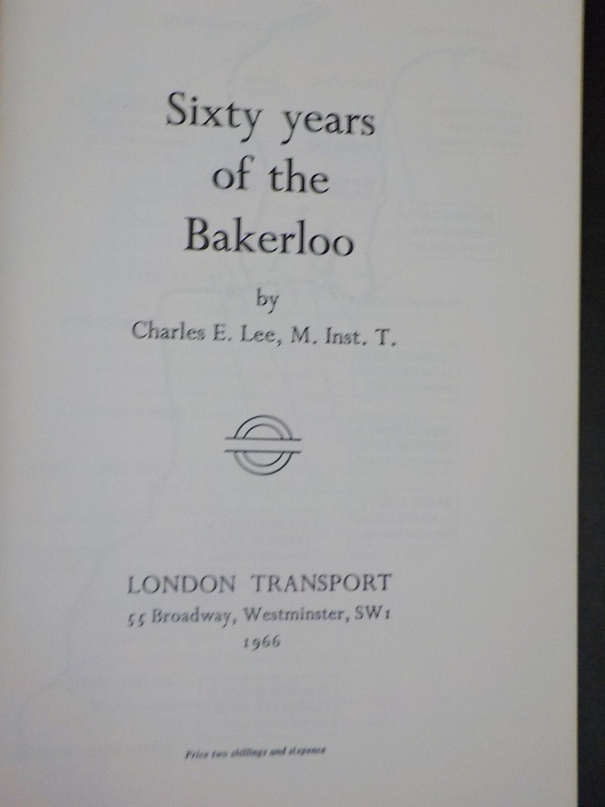 Sixty Years of the Bakerloo by Charles E. Lee Soft COver ...