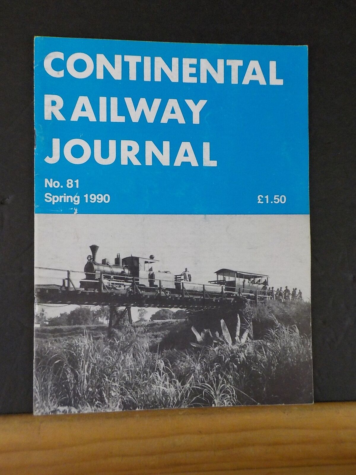 Continental Railway Journal #81 Spring 1990 The Mansfeld Copper Railwa ...