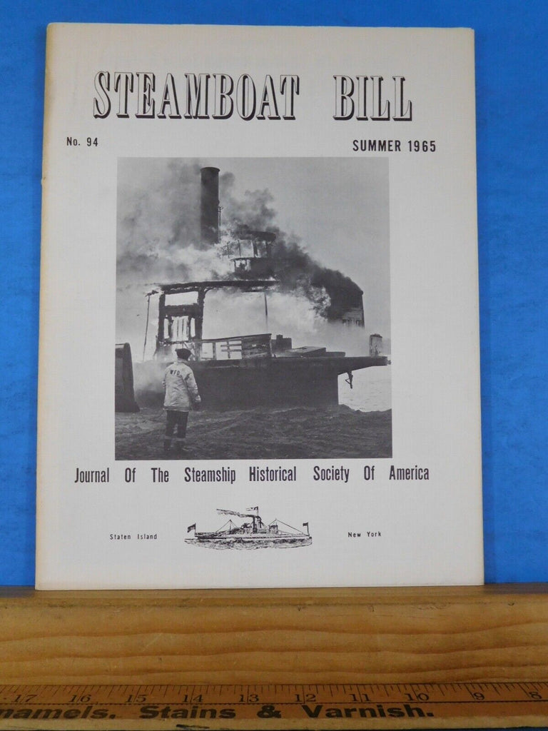 Steamboat Bill #94 Summer 1965 Journal of the Steamship Historical Soc ...