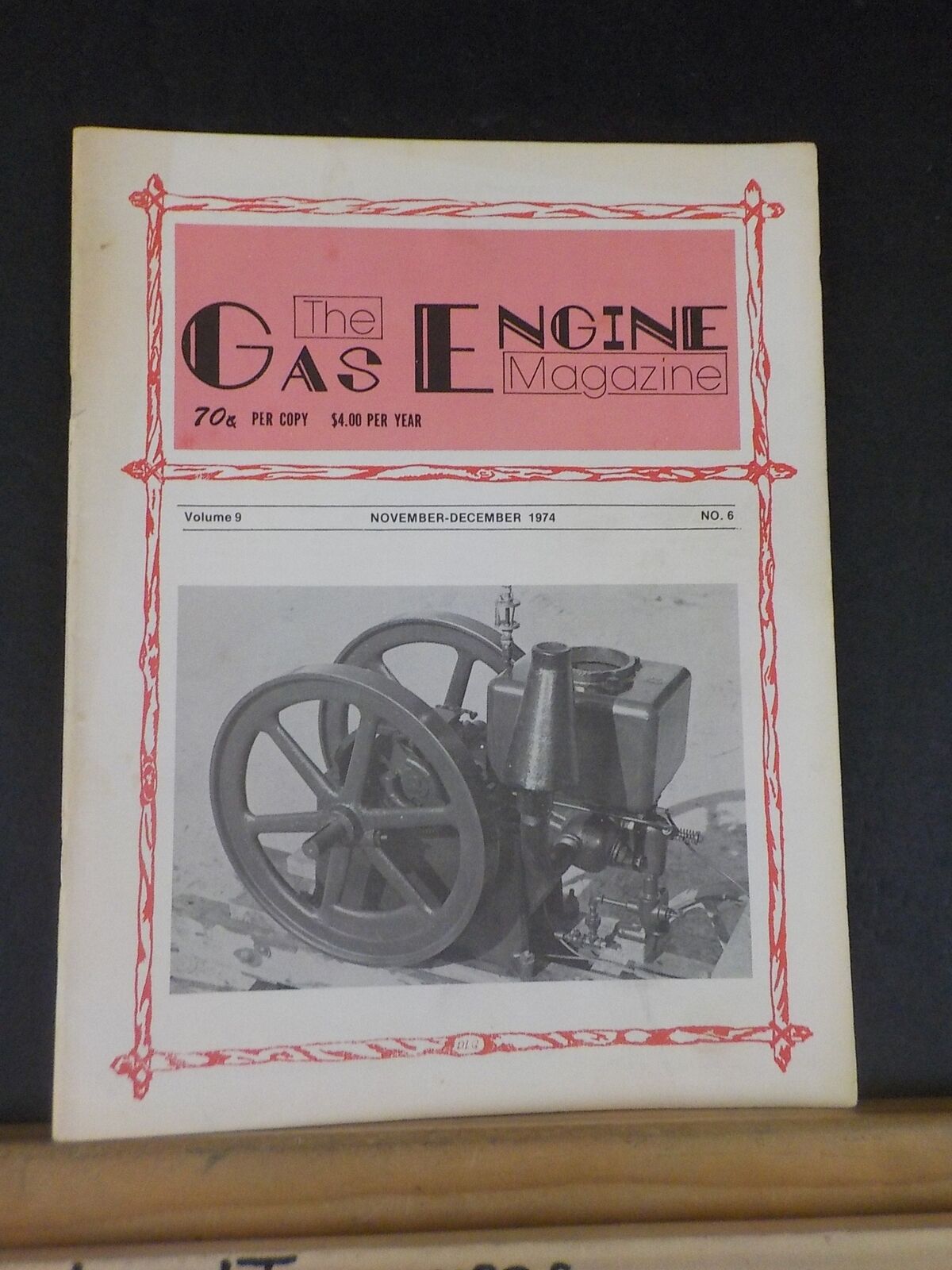 Gas Engine Magazine 1974 November December Ford’s Fabulous Flivver ...