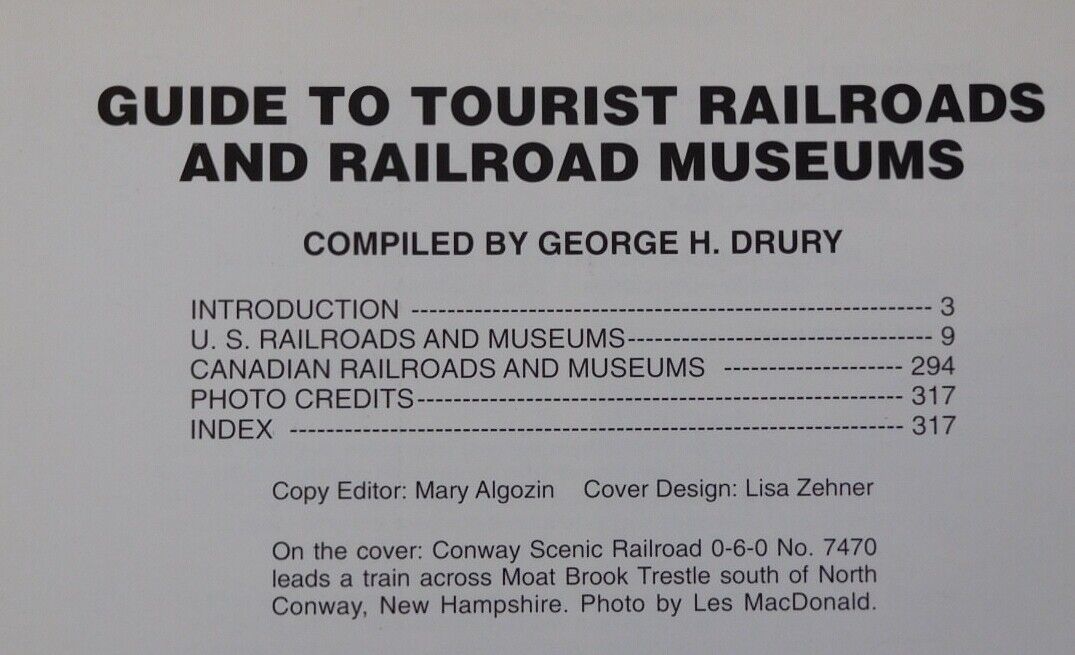 Guide to Tourist Railroads and Railroad Museums 4th Edition George Dru ...