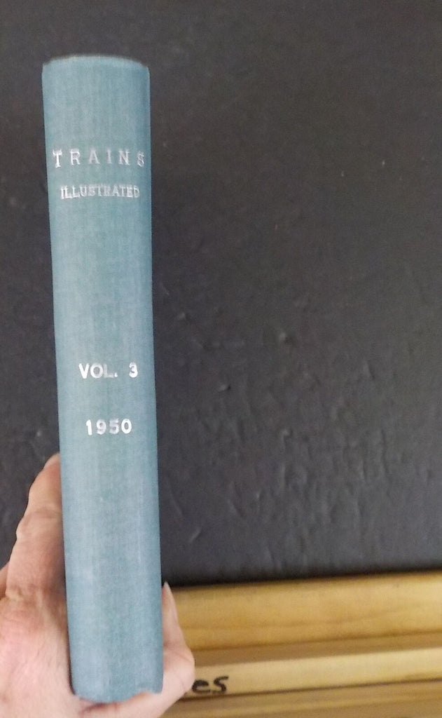 Trains Illustrated Magazine Bound Volume 3 Feb-Dec 1950 – RailroadTreasures