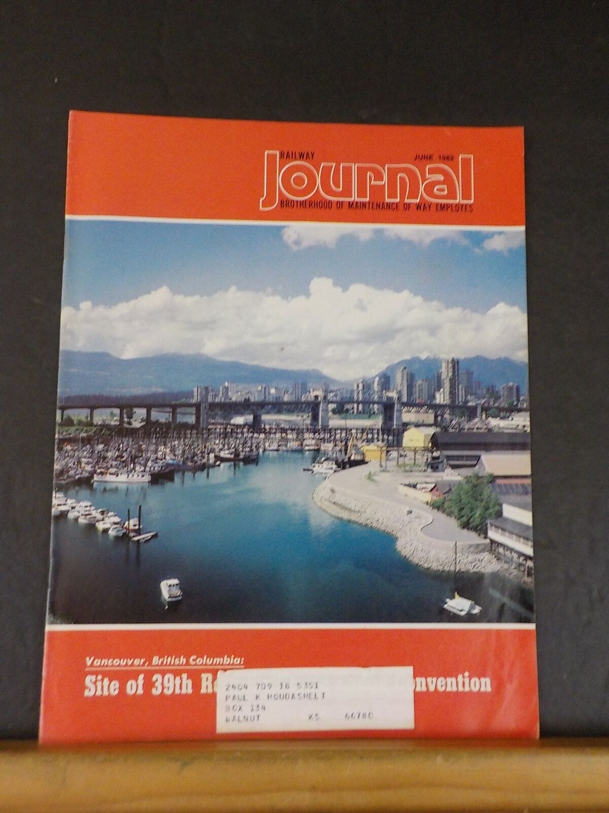 Railway Journal BMWE Magazine 1982 June Vancouver, British Columbia ...