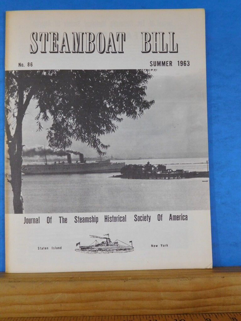 Steamboat Bill #86 Summer 1963 Journal of the Steamship Historical Soc ...