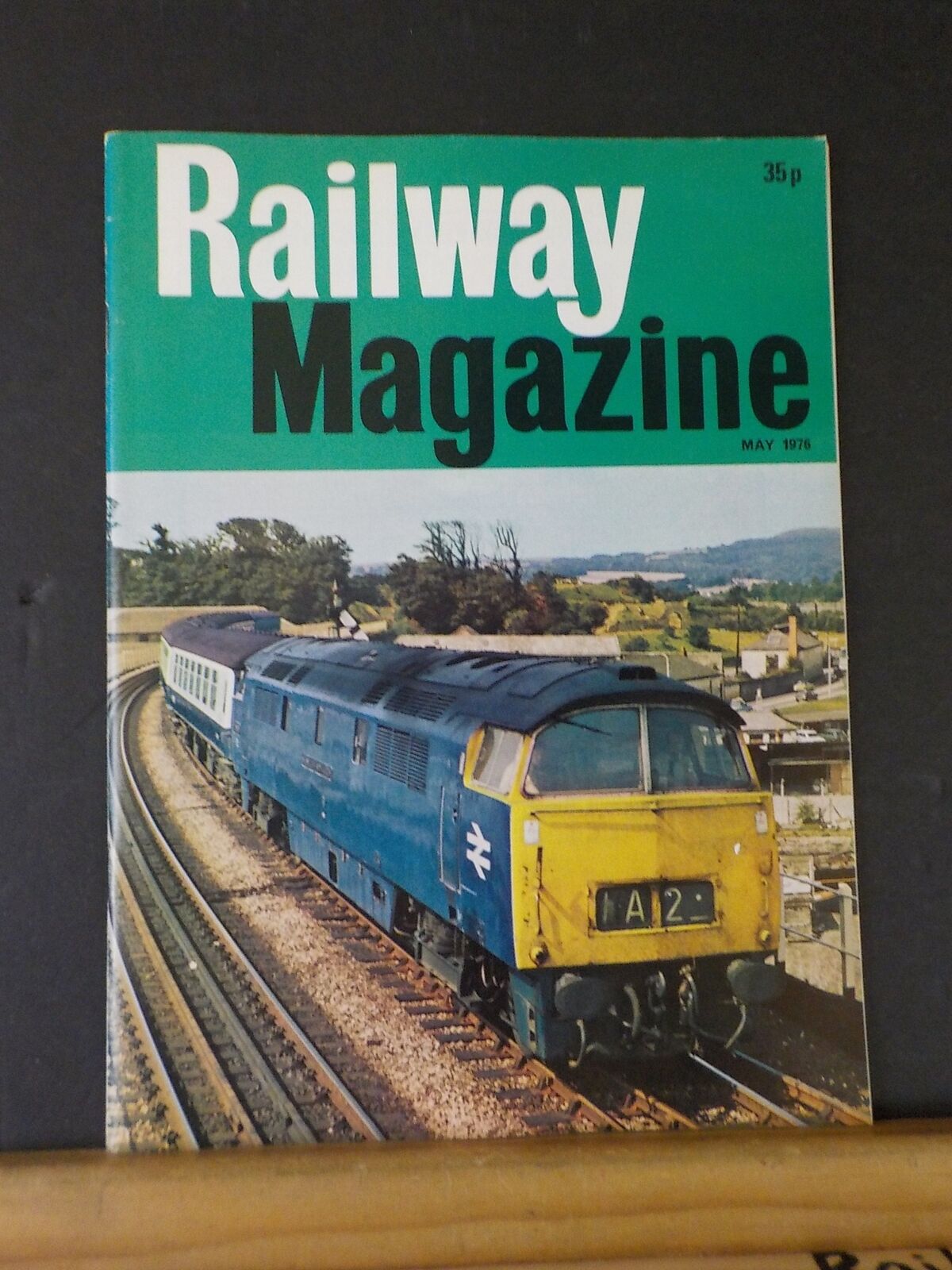 Railway Magazine 1976 May Western Sunset Centenary of the Long Drag ...