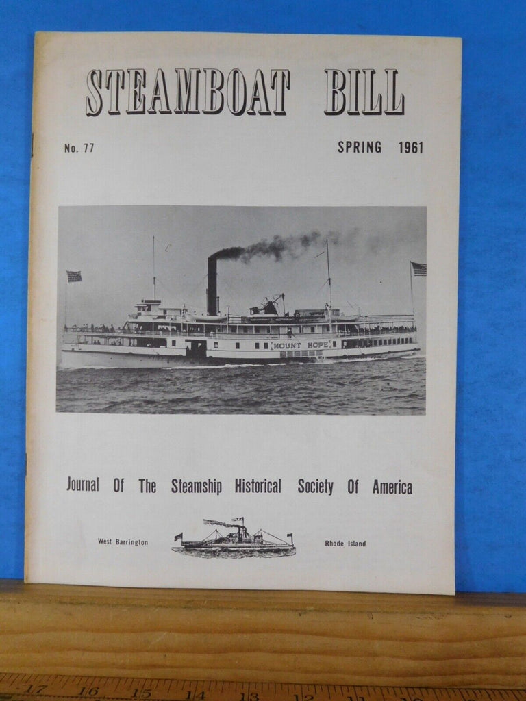 Steamboat Bill #77 Spring 1961 Journal of the Steamship Historical Soc ...