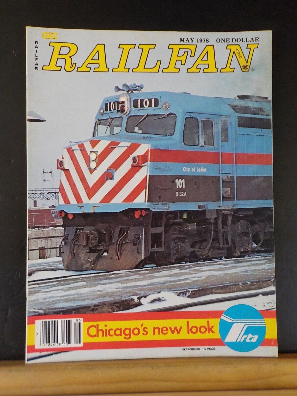 Railfan Magazine 1978 May Vol.2 #4 Chicago's new look Gila Bend ...