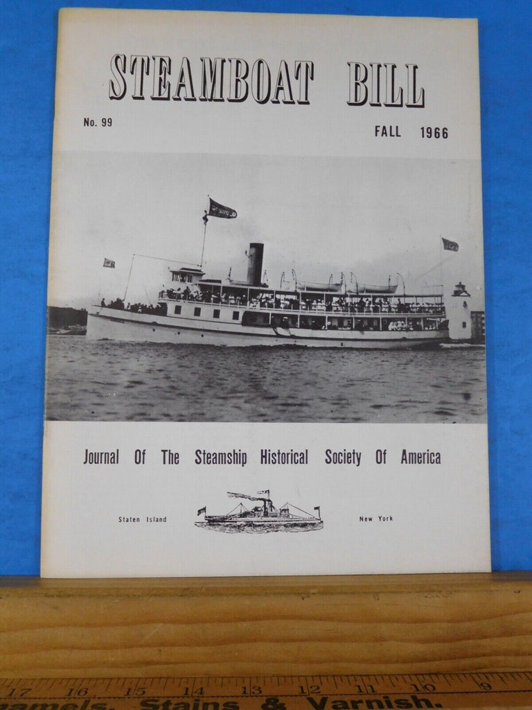 Steamboat Bill #99 Fall 1966 Journal of the Steamship Historical Socie ...