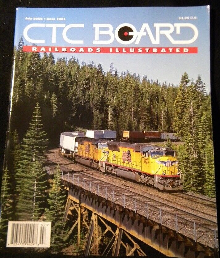 CTC Board Railroads Illustrated #321 July 2005 Railroad News Photos ...
