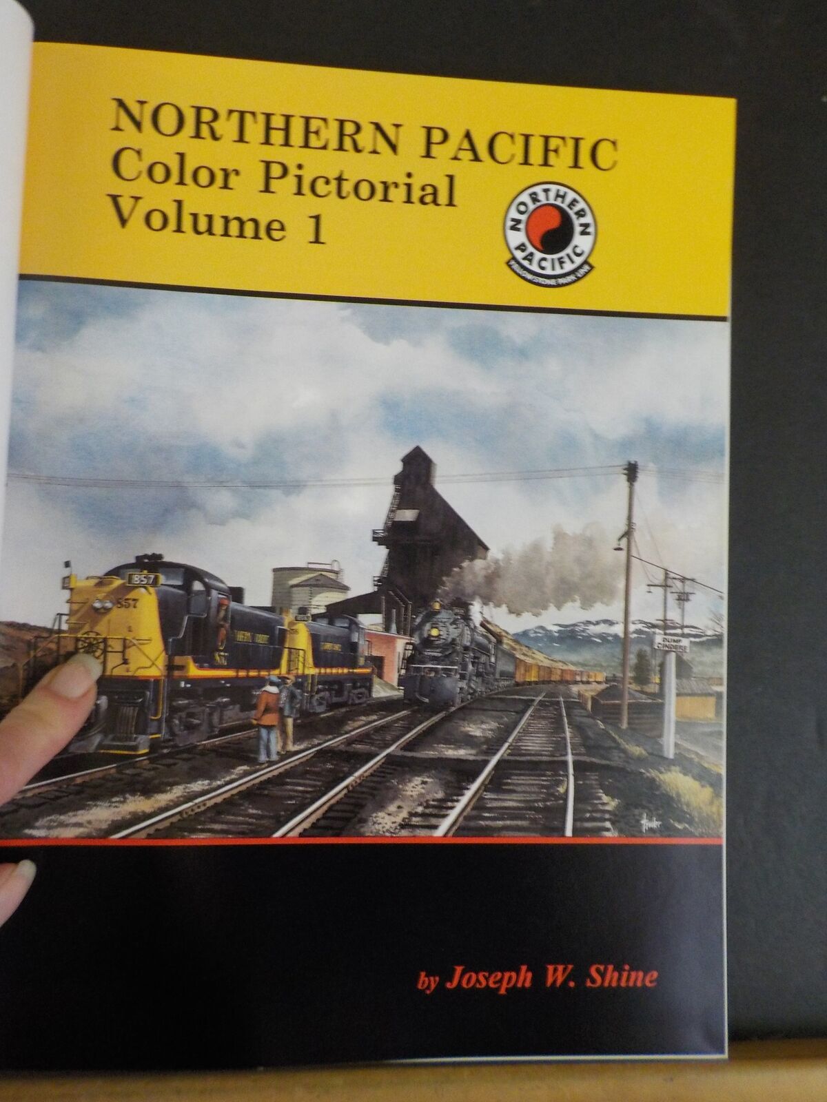 Northern Pacific Color Pictorial Vol 1 by Joseph W Shine NP Motive pow ...