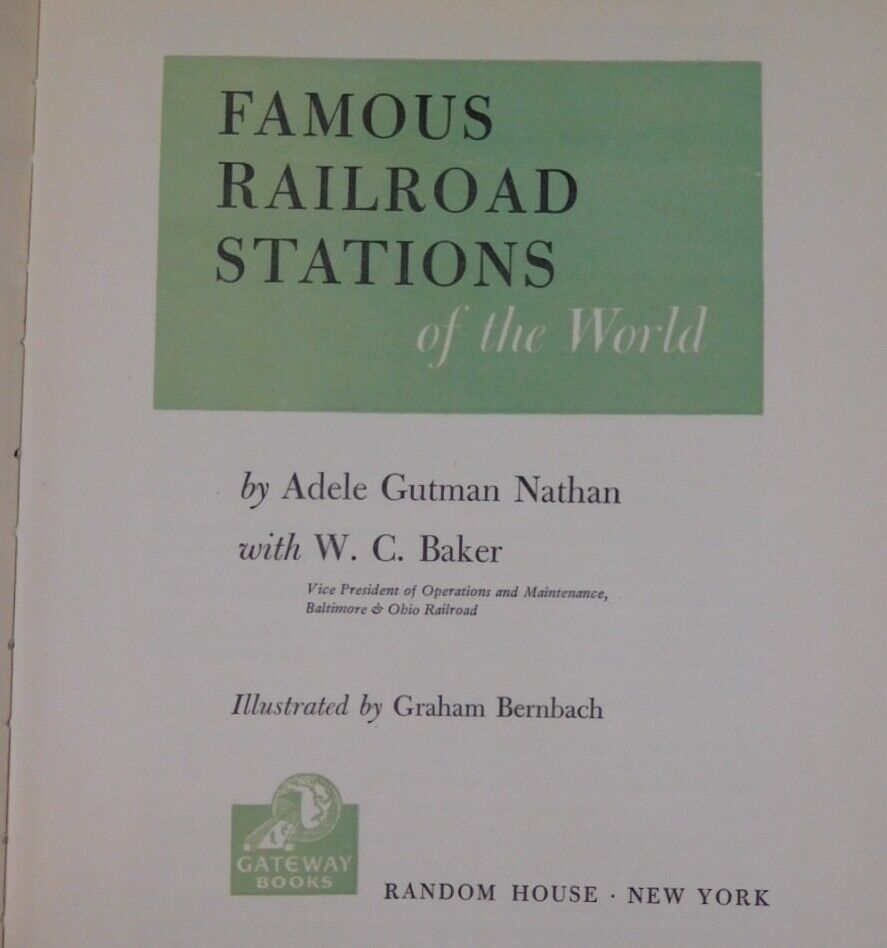 Famous Railroad Stations of the World Adele Nathan w/ dust jacket 1953 ...