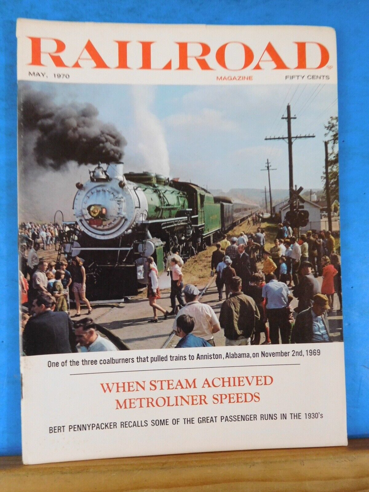 Railroad Magazine 1970 May Steam at Metroliner Speeds Rosters of South ...