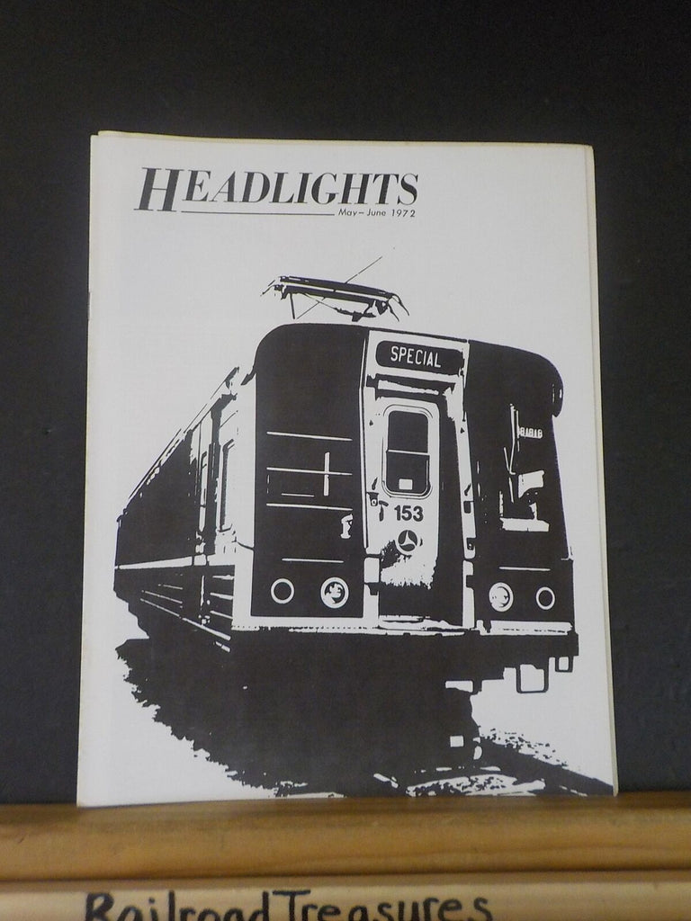 Era Headlights 1972 May June Bay Area Rapid Transit Opens ...