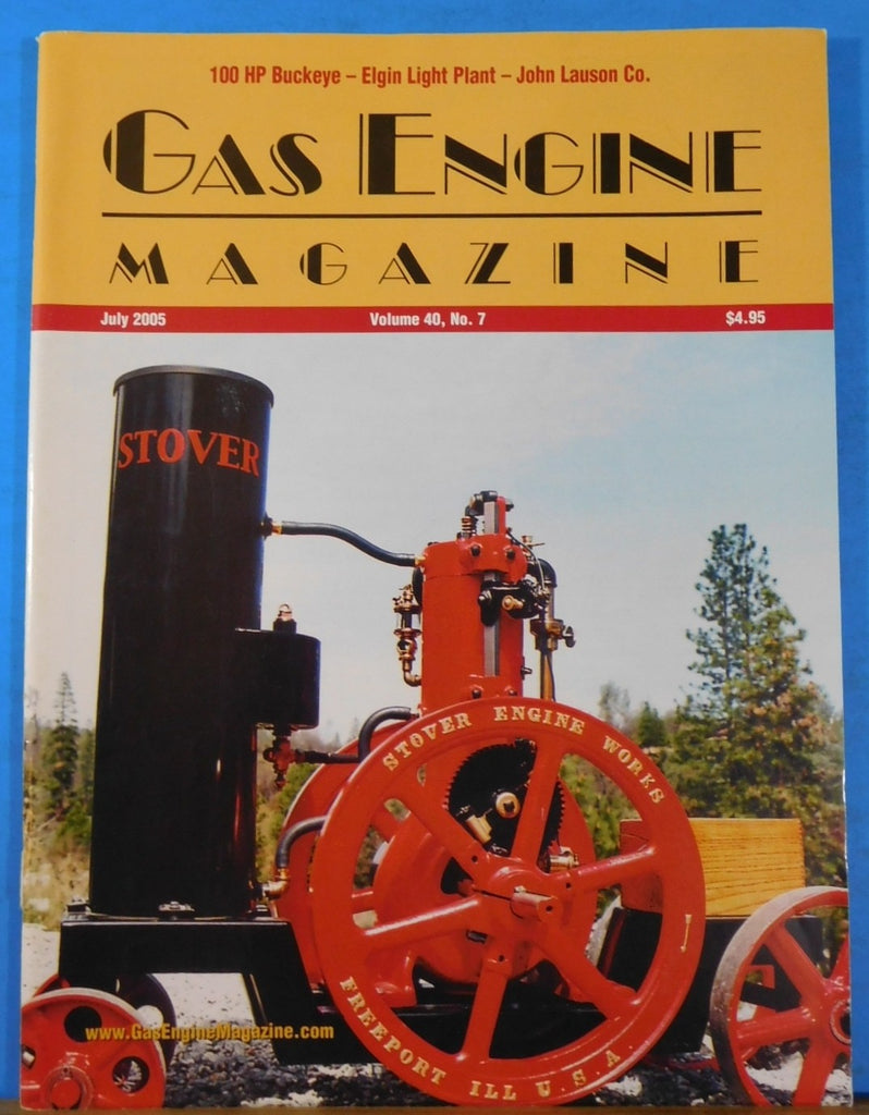 Gas Engine Magazine 2005 July Little House on the Oil Field 3 HP Fairb ...