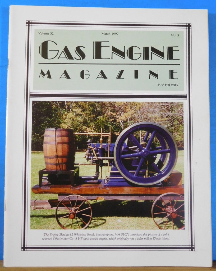Gas Engine Magazine 1997 March Cushman Restoration Pioneers of Steel ...