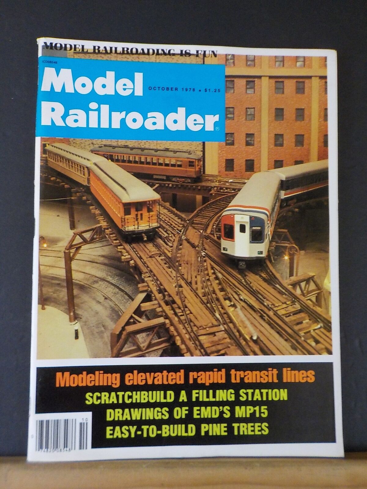Model Railroader Magazine 1978 October Modeling elevated rapid transit ...
