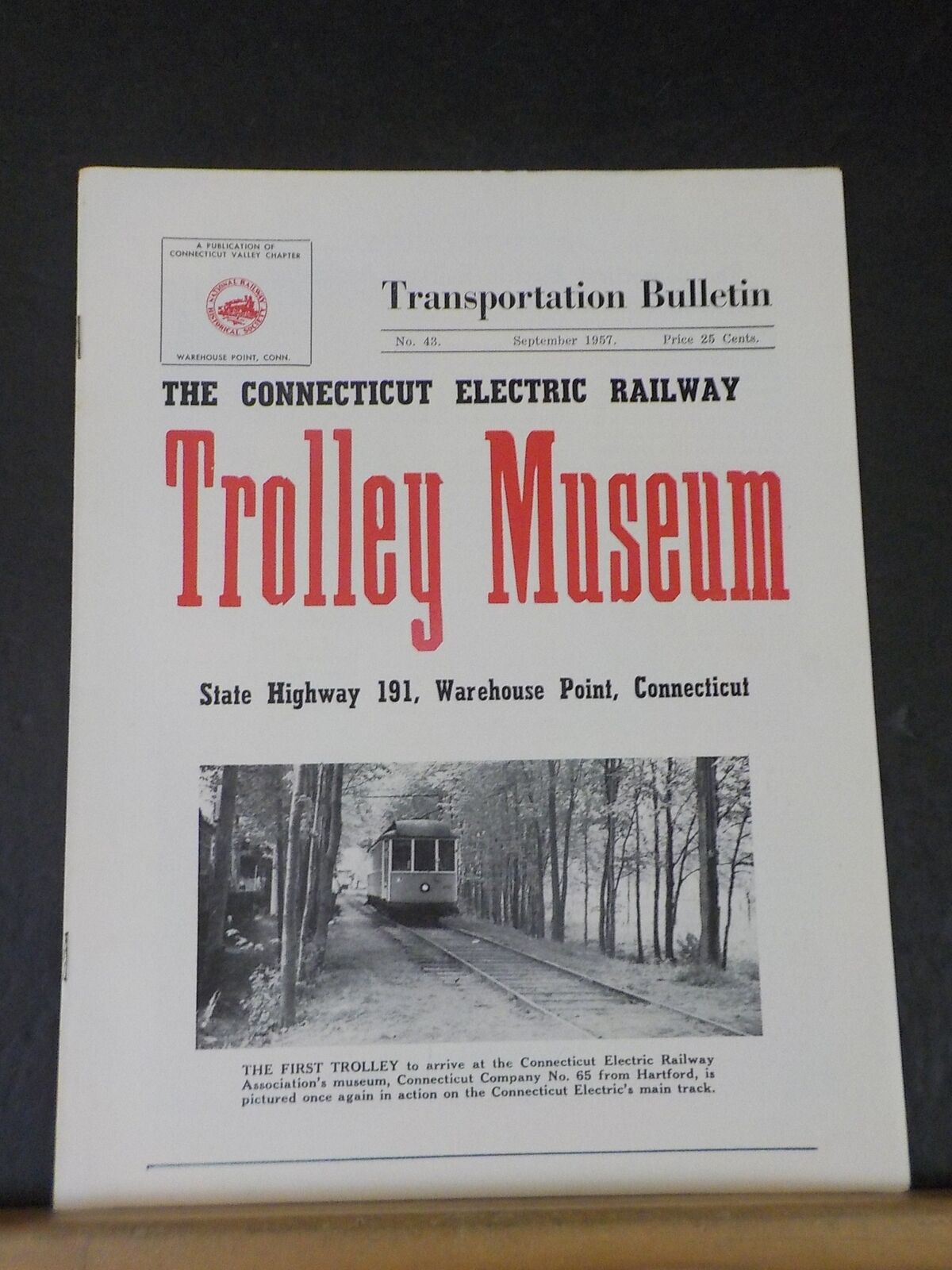 Transportation Bulletin #43 September 1957 Connecticut Electric Railwa ...