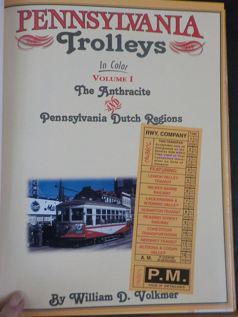 Pennsylvania Trolleys In Color Vol 1The Anthracite & PA Dutch Regions ...