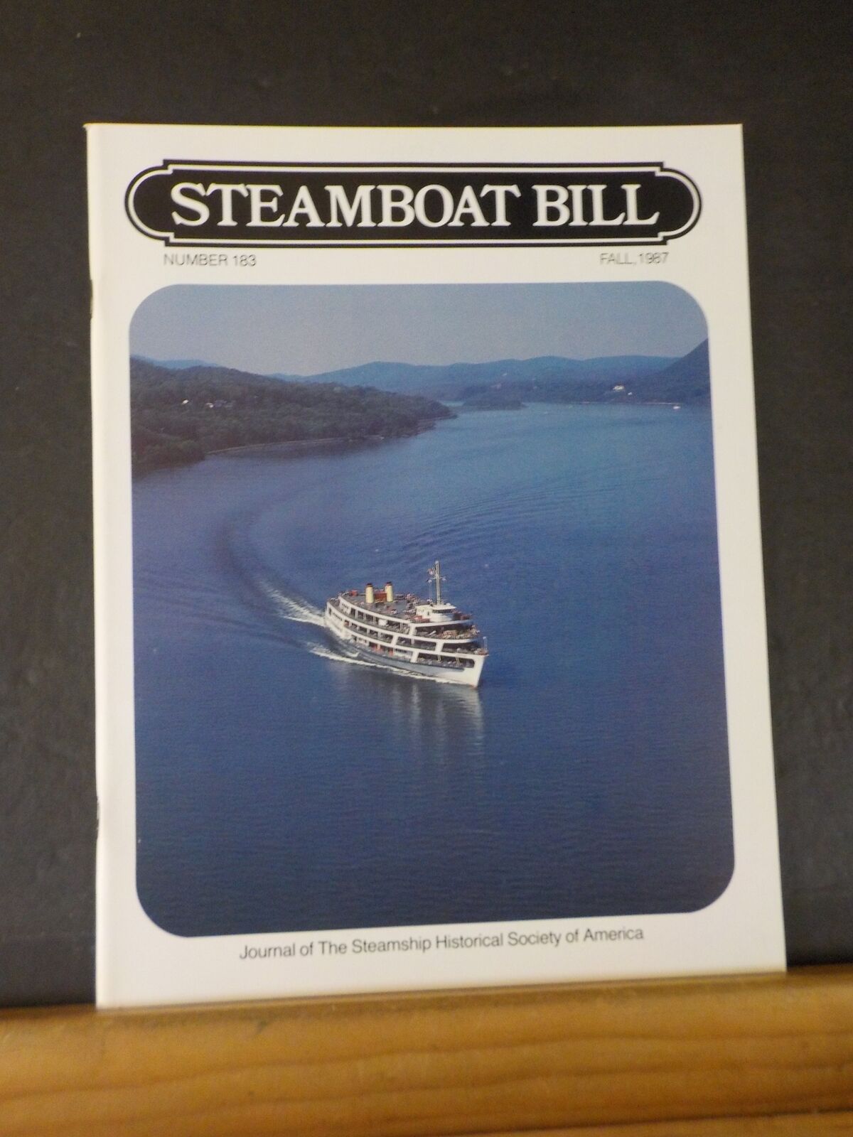 Steamboat Bill #183 Fall 1987 Journal of the Steamship Historical Soci ...