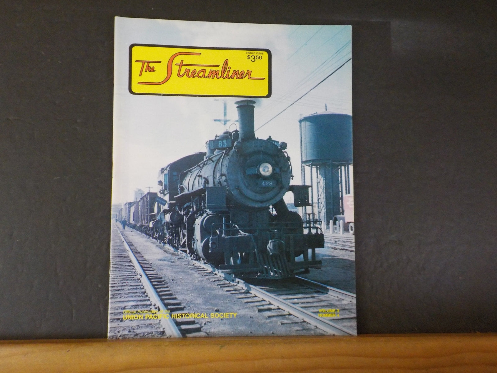 UP The Streamliner Volume 3 #4 Union Pacific Historical Society ...