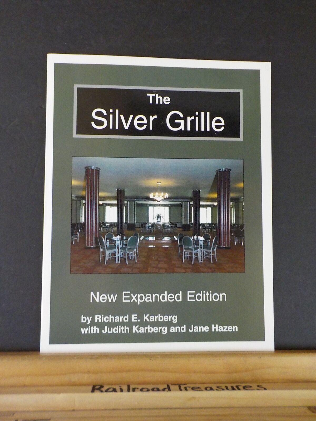 Silver Grill, The by Karberg with Karberg & Hazen Memories Recipes Sof ...